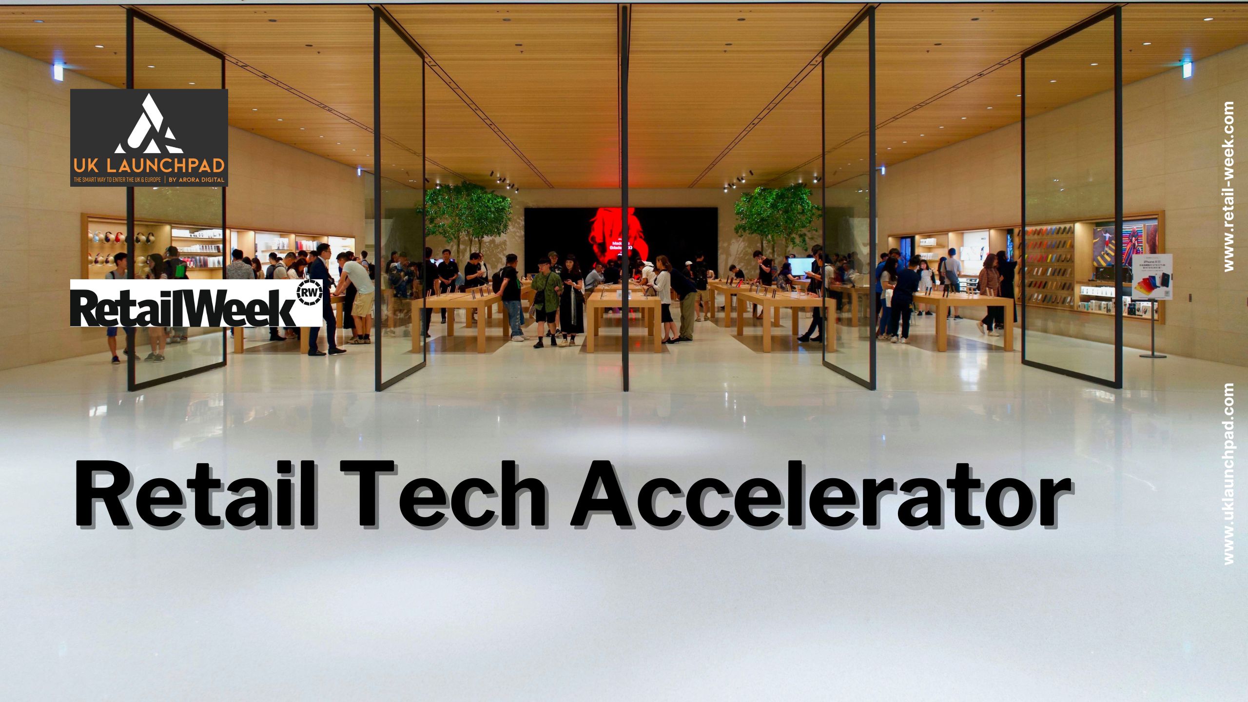 The Retail Tech Accelerator Program - Why Should You Join?